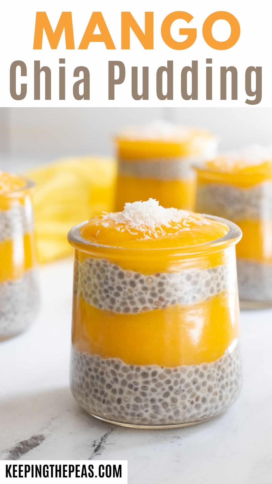Chia Mango Pudding - Keeping the Peas