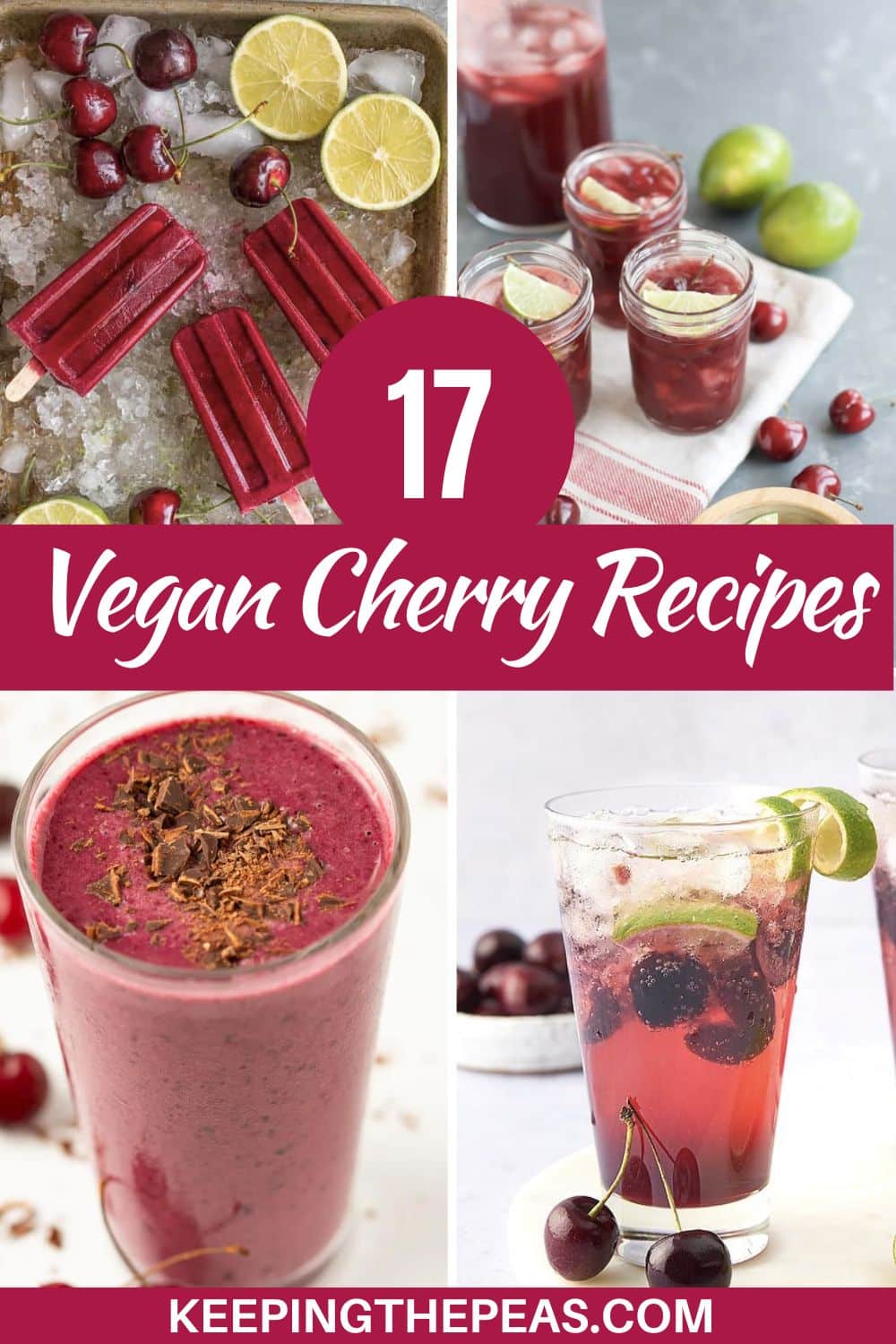 17 Irresistible Vegan Cherry Recipes - Keeping the Peas