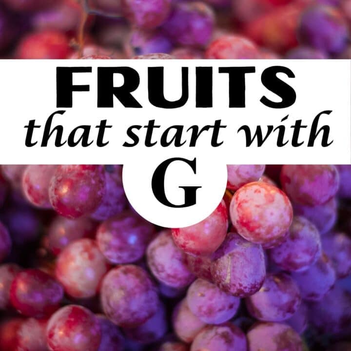31 Fruits that Start With G - Keeping the Peas